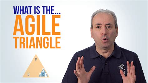 What Is The Agile Triangle Value Quality And Constraints Video