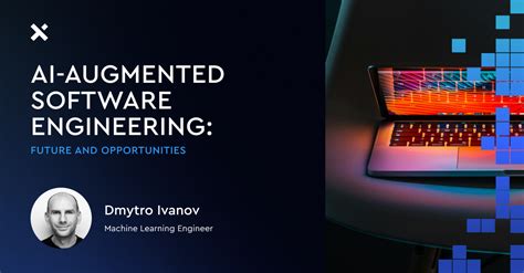 Ai Augmented Software Engineering Future And Opportunities