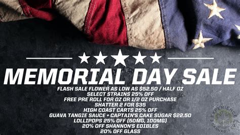 Memorial Day Sale At Experience Cannabis Weedmaps