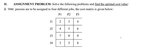 Solved Ii Assignment Problem Solve The Following Problems