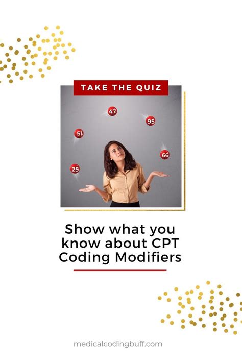 Score 1010 On This Quiz And Youre A Cpt Coding Modifier Genius