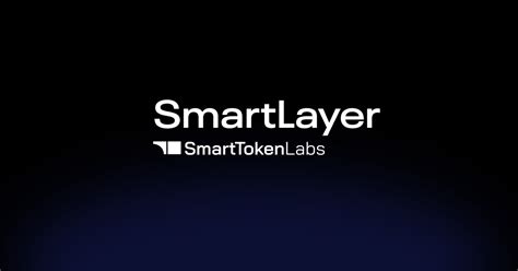 Smart Layer