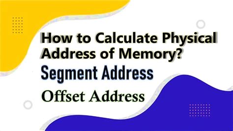How To Calculate Physical Address Of Memory Segment Address Offset