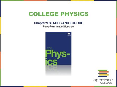 Ppt College Physics Chapter 9 Statics And Torque Powerpoint Image Slideshow Powerpoint