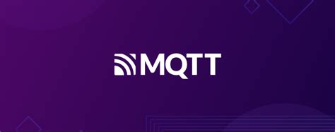 The Easiest Guide To Getting Started With Mqtt Codementor