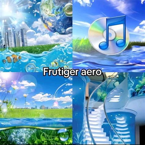 Frutiger Aero Guide To The Internets Most Optimistic Aesthetic