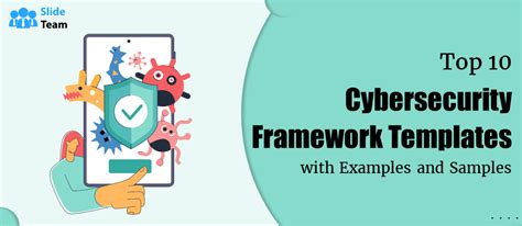 Top 10 Cybersecurity Framework Templates With Examples And Samples