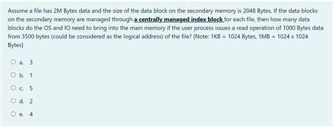 Solved Assume A File Has M Bytes Data And The Size Of The Chegg Com
