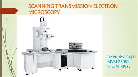 Scanning Transmission Electron Microscopy Pptx