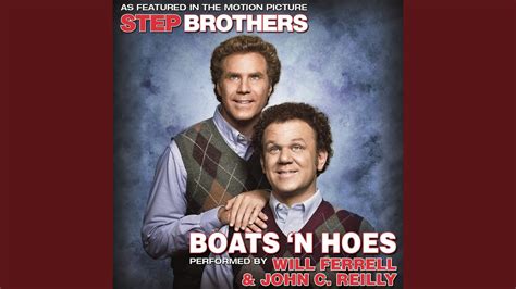 Step Brothers Movie Boats And Hoes