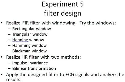 Solved Experiment 5 Filter Design Realize Fir Filter With Windowing Try The Windows