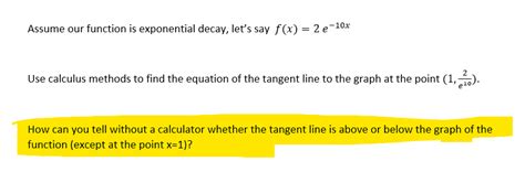 Solved Assume Our Function Is Exponential Decay Let S Say Chegg