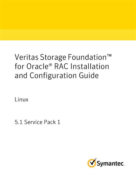 pdf veritasstoragefoundation for oracle® rac installation … · for oracle® rac installation and