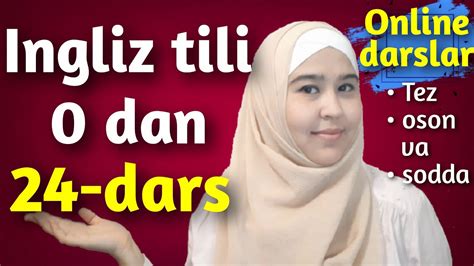 Ingliz Tili 24 Dars Ingliz Tili Grammatikasi Ingliz Tilini 0 Dan O