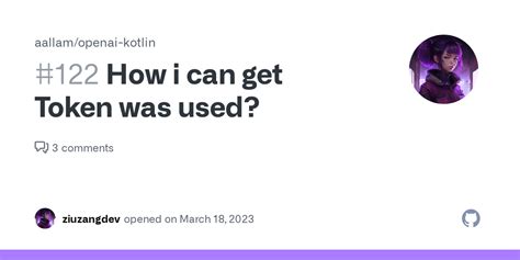 How I Can Get Token Was Used Issue 122 Aallam Openai Kotlin GitHub