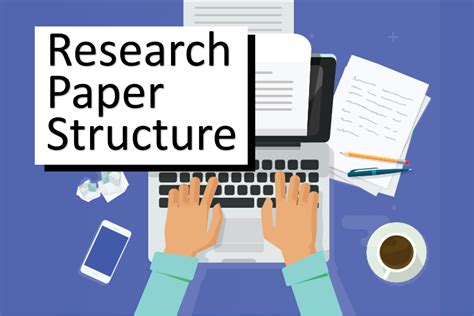 How To Structure A Research Paper
