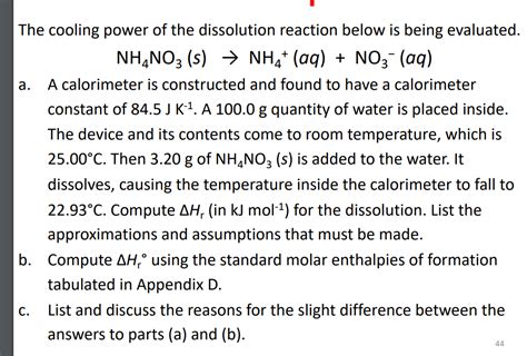 Solved The Cooling Power Of The Dissolution Reaction Below