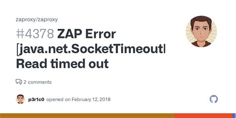 Zap Error Sockettimeoutexception Read Timed Out · Issue