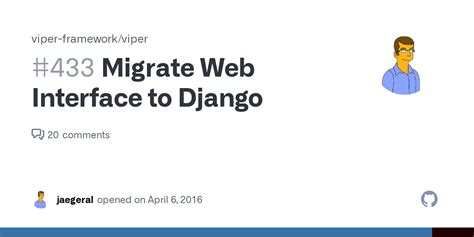 Migrate Web Interface To Django Issue Viper Framework Viper GitHub