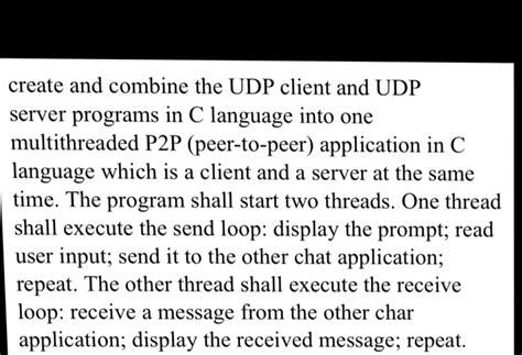 Solved Create And Combine The Udp Client And Udp Server