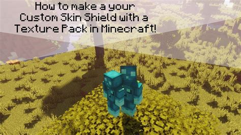 How To Make A Your Custom Skin Shield With A Texture Pack In Minecraft Minecraft 1 16 5 Youtube