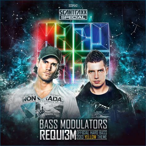 Bass Modulators Requi3m Hard Bass 2013 Yellow Theme Scantraxx Special Harderstate