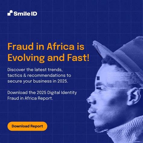 2025 Digital Identity Fraud In Africa Report Smile Id Smile Id