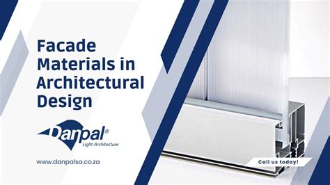 The Potential Of Facade Materials In Architectural Design