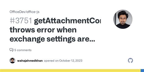 GetAttachmentContentAsync Throws Error When Exchange Settings Are Changed Issue