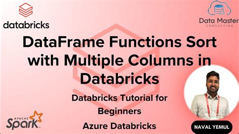 Dataframe Functions Sort With Multiple Columns In Databricks Databricks Tutorialazure