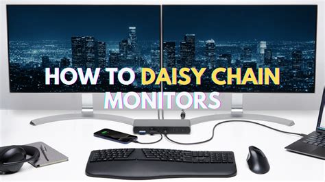 How To Daisy Chain Monitors The Ultimate Guide For A Clutter Free Workspace Arzopa