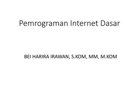 Pemrograman Web Pertemuan 3 Ppt