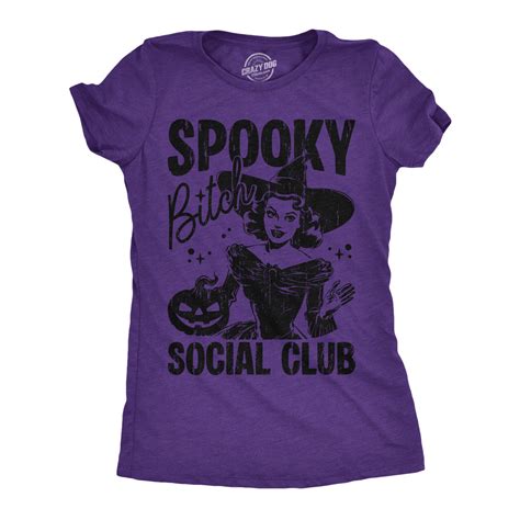 Spooky Bitch Social Club Womens Tshirt Nerdy Shirts