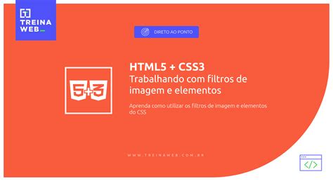 direto ao ponto html5 css3 trabalhando com filtros de imagem e