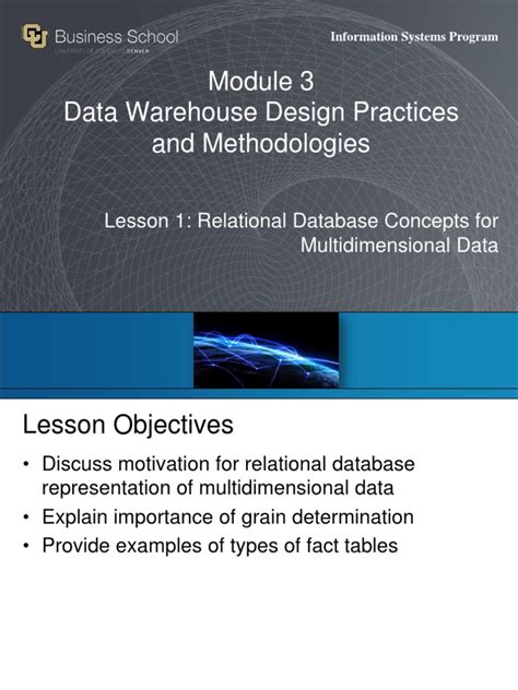 Data Warehouse Design Practices And Methodologies Lesson 1 Relational