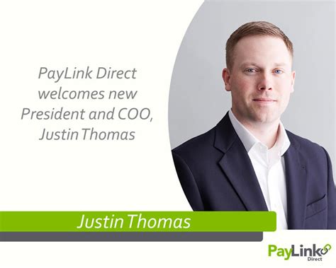 Paylink Direct On Linkedin Paylink Direct Is Pleased To Announce New President And Coo Justin
