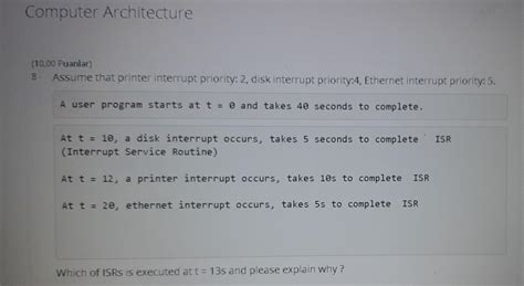solved computer architecture 10 00 puanlar assume that