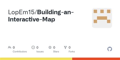 GitHub LopEm Building An Interactive Map