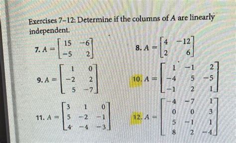 solved exercises 7 12 determine if the columns of a are