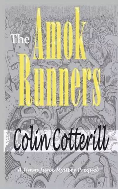 Livre De Poche The Amok Runners Par Colin Cotterill Anglais Eur 26 42 Picclick Fr