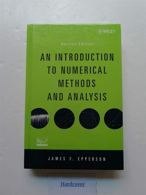 An Introduction To Numerical Methods And Analysis