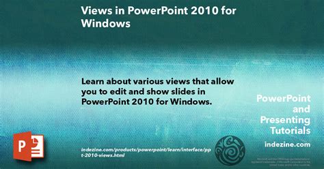 Views In PowerPoint 2010 For Windows