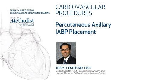 Percutaneous Axillary Iabp Placement Jerry D Estep Md Facc Youtube
