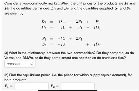 Solved Consider A Two Commodity Market When The Unit Prices