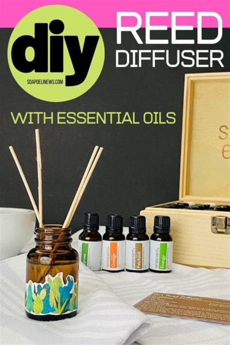 Diy Reed Diffuser With Essential Oils For Natural Non Toxic Home Fragrances