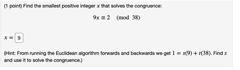 Solved 1 Point Find The Smallest Positive Integer X That