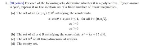 Solved 5 20 Points For Each Of The Following Sets