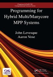 Programming For Hybrid Multi Manycore MPP Systems Scanlibs