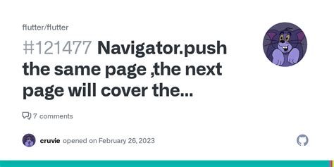 navigator push the same page the next page will cover the previous page s content · issue