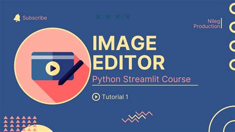 streamlit image editor complete streamlit python course tutorial 1 youtube